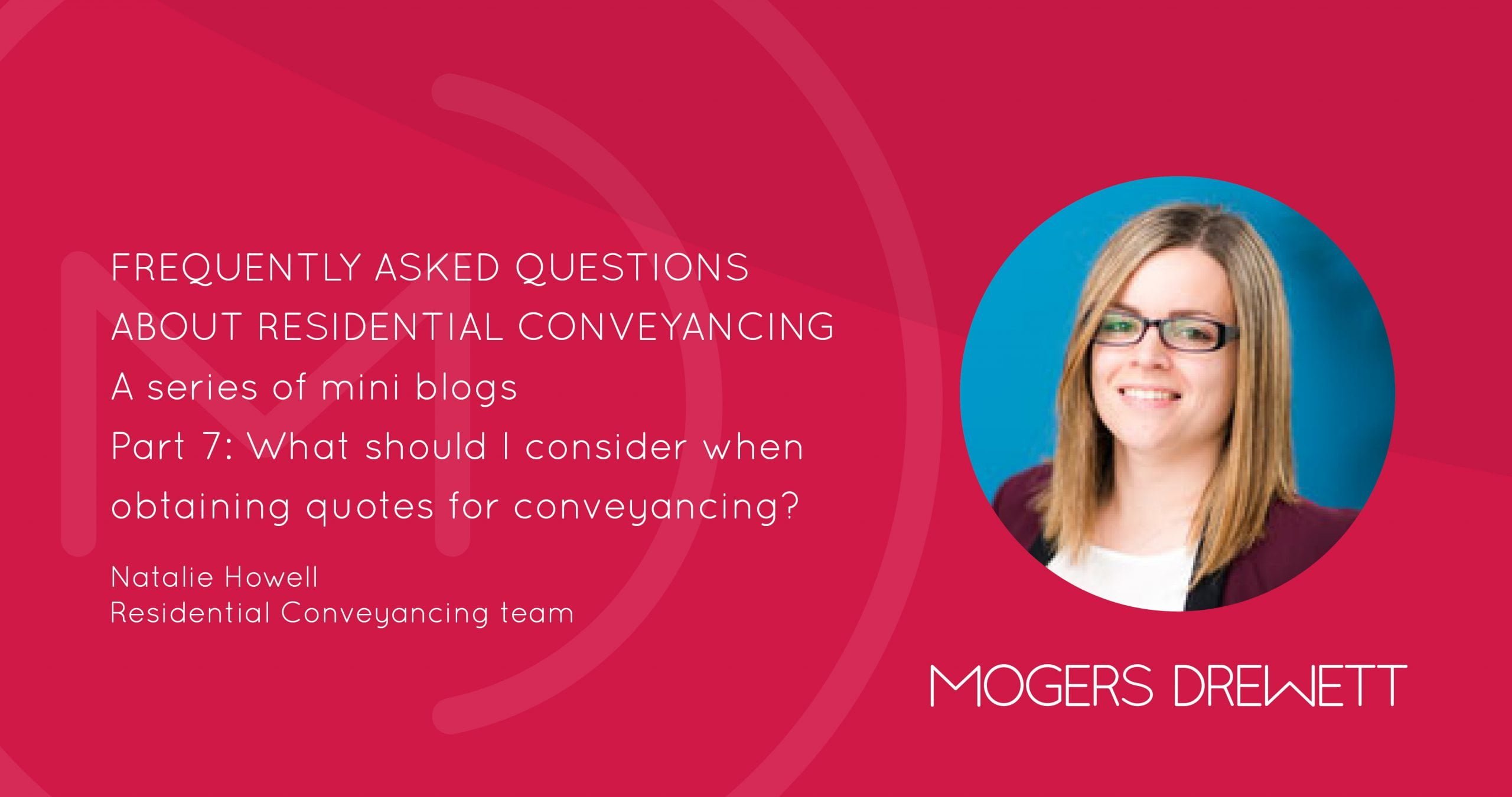 FAQs | What should I consider when getting Conveyancing quotes?
